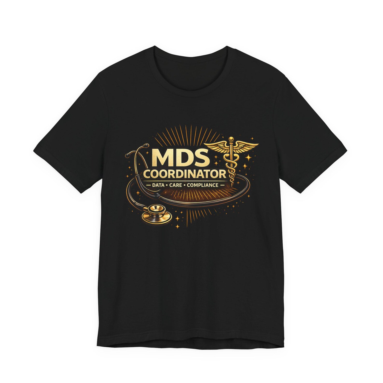 MDS Coordinator Stethoscope Tee | Medical Caduceus, Care Compliance ...