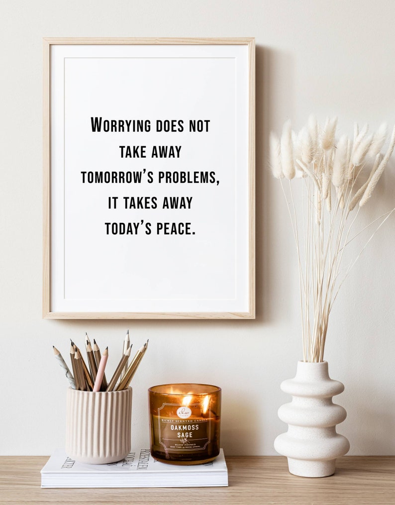 Worrying Quote, Inspirational Art, Home Office, Poster, Affirmation ...