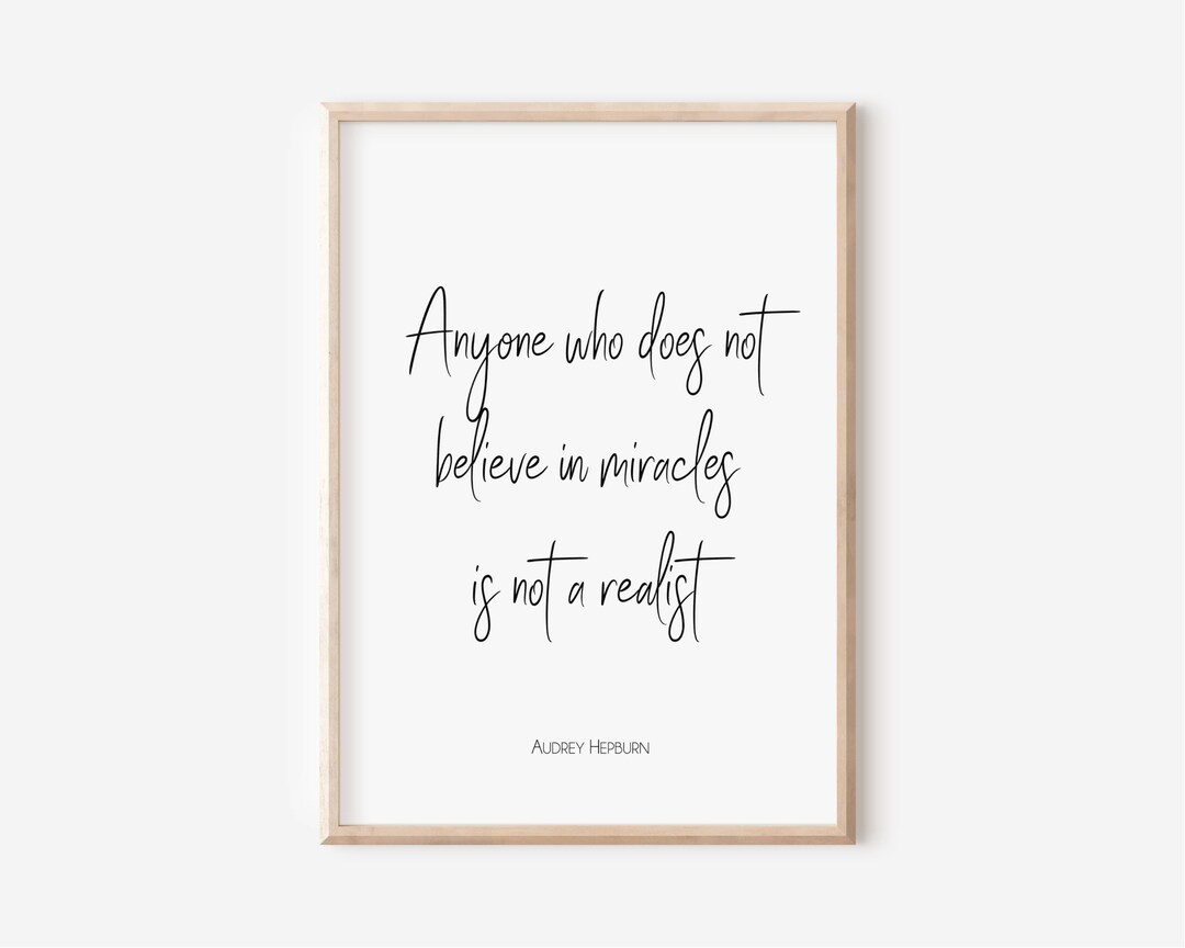 Audrey Hepburn Quote Print, Miracles, Inspirational Wall Art, Printable ...
