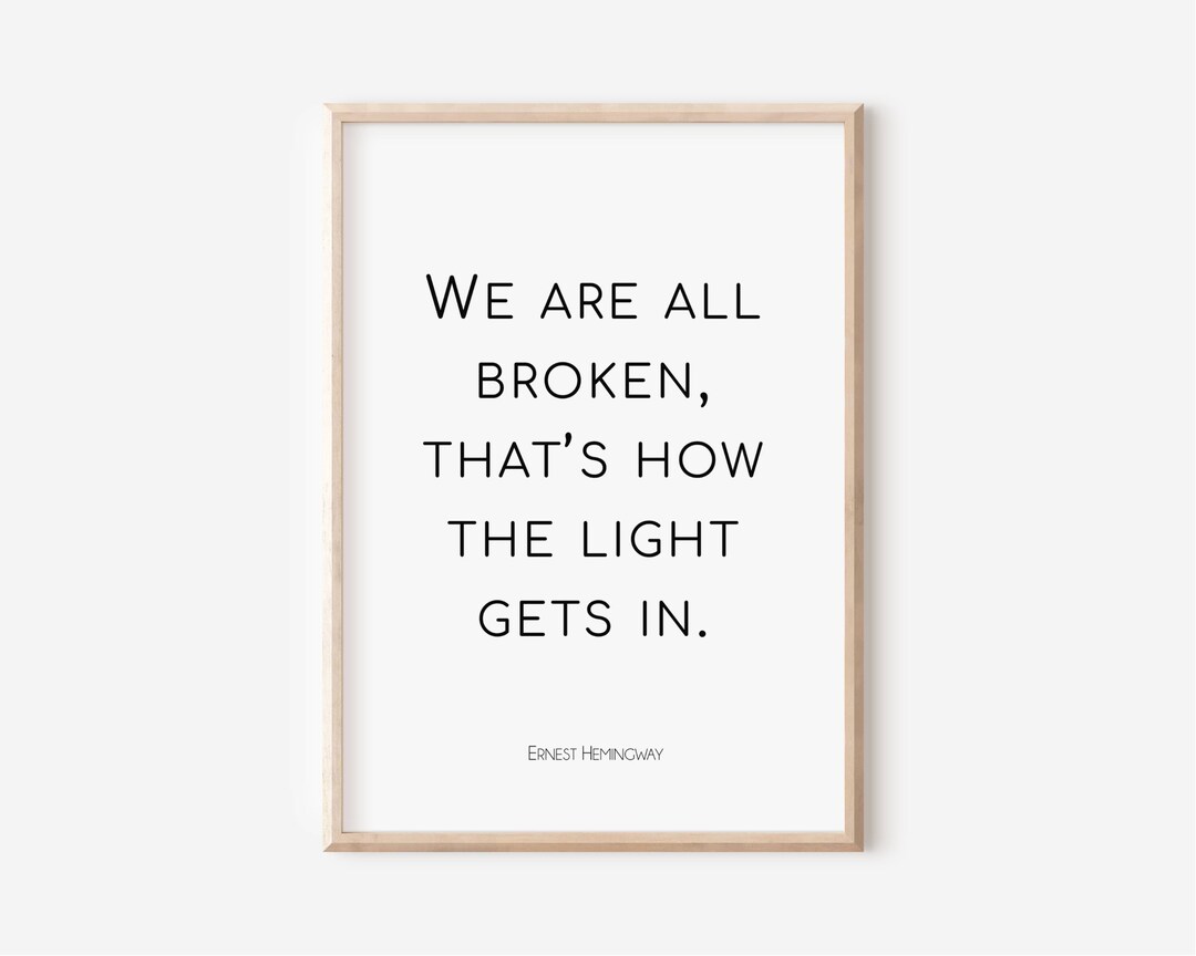 Ernest Hemingway Quote, Worthy, Inspirational Wall Art, Motivating ...