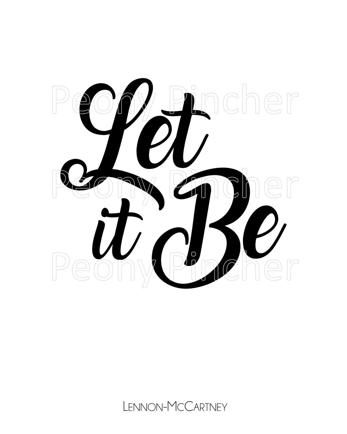 Let It Be, Beatles Song Lyrics, Printable Wall Decor, Black and White ...