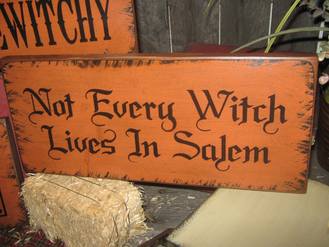 Primitive Holiday Wooden Hand Painted Halloween Salem Witch Sign Not ...