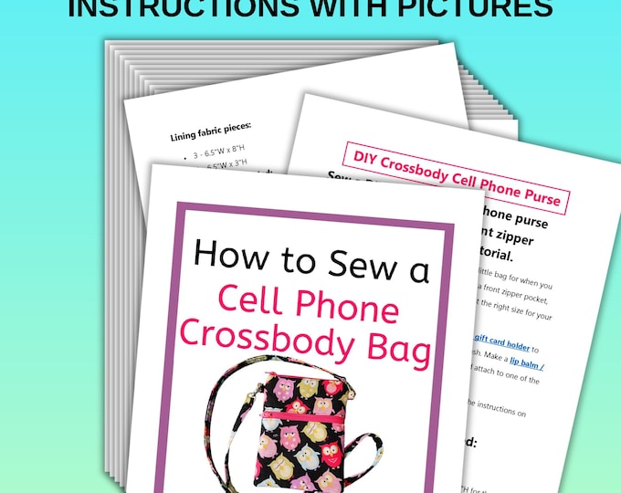 Cell Phone Bag Printable Sewing Pattern and Tutorial - PDF Download ...