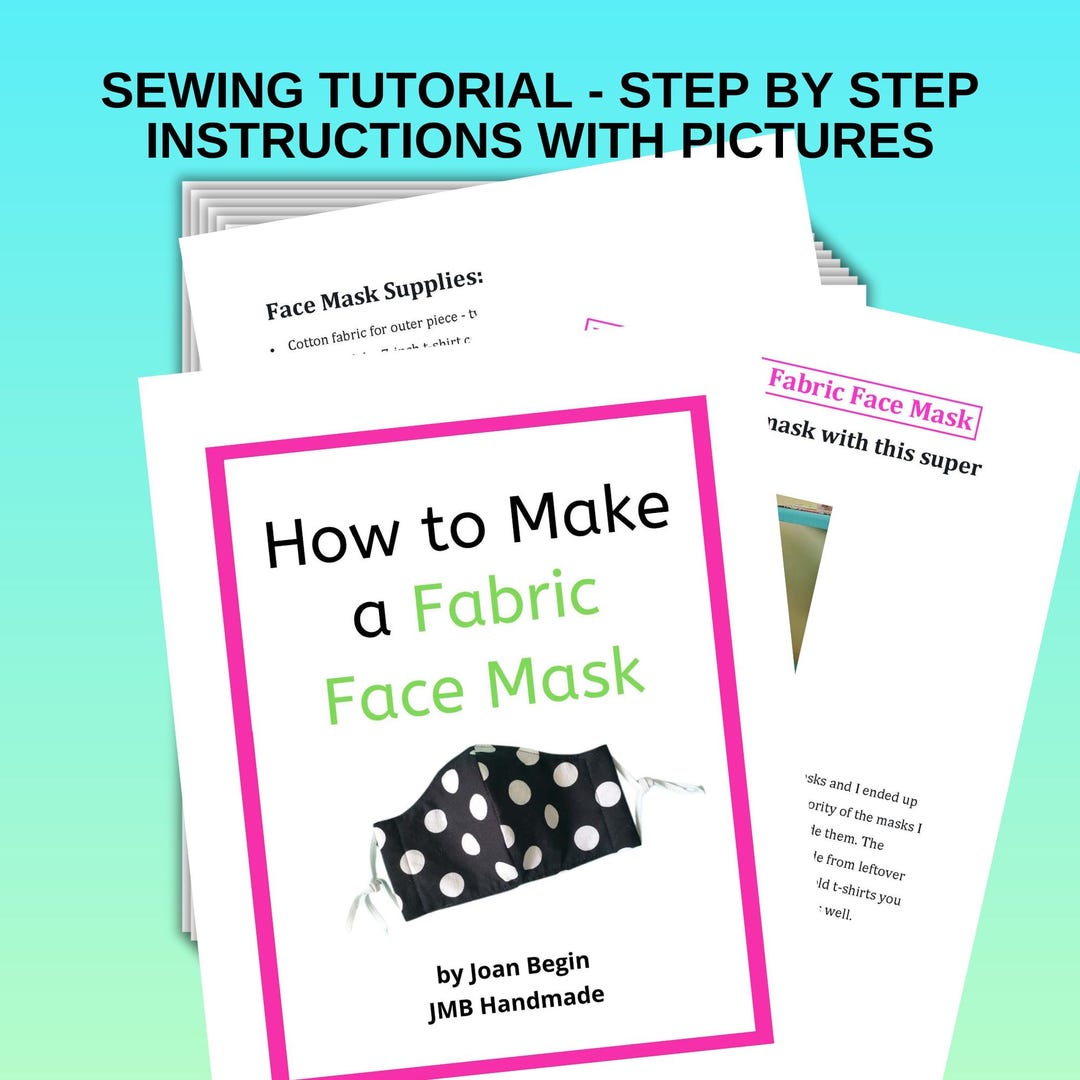 How to Make a Fabric Face Mask Sewing Tutorial / Face Mask Sewing ...