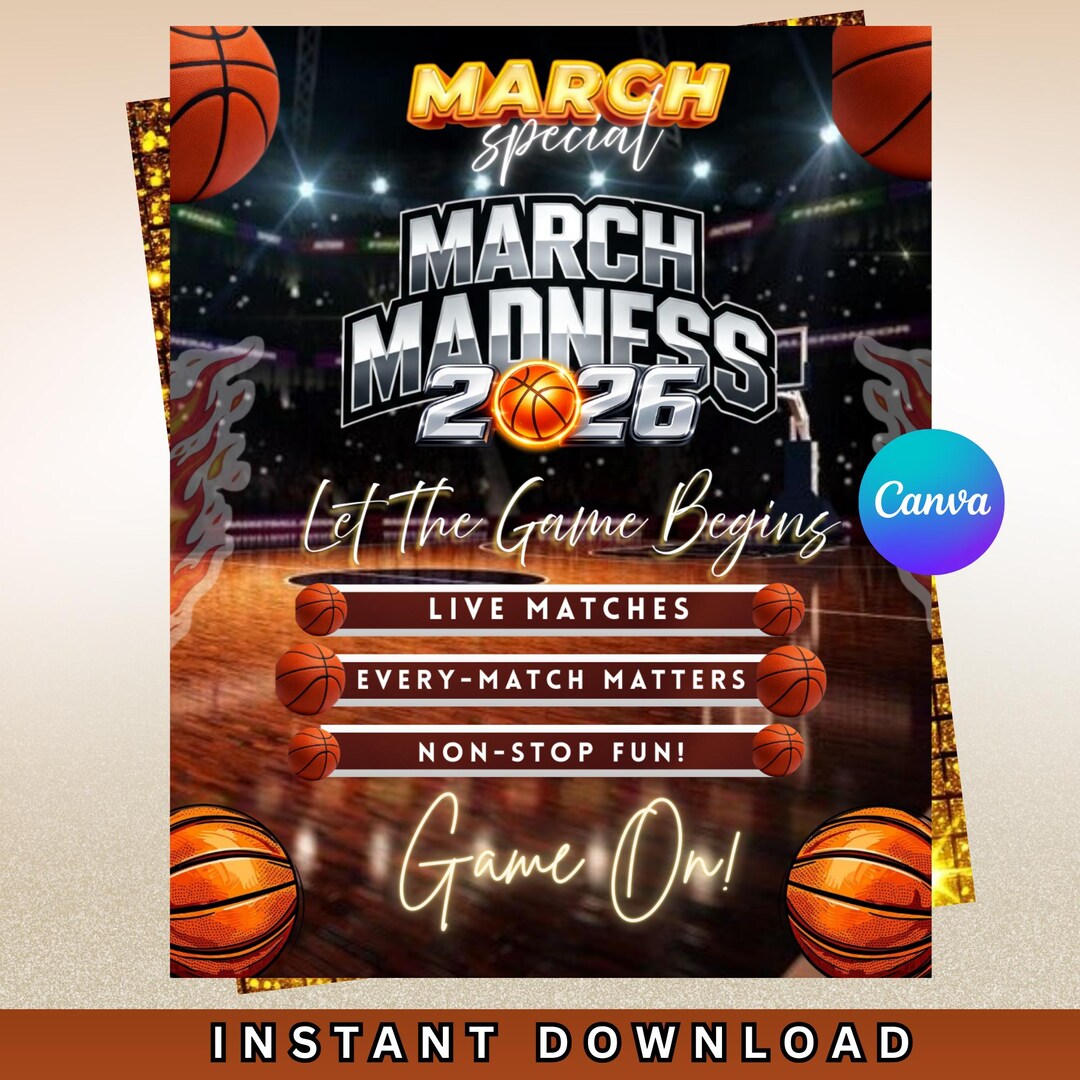March Madness 2026 Basketball Flyer, Live Matches Invite, Non-stop Fun ...