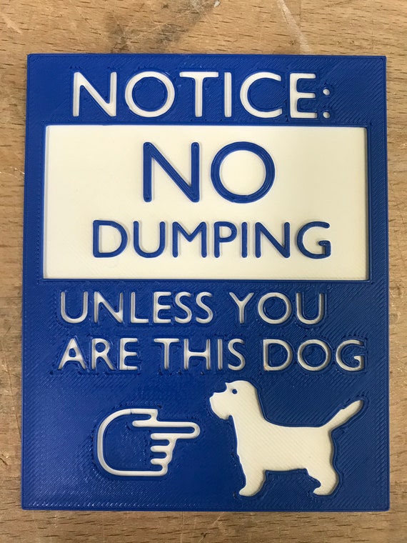 No Dumping Dog Sign