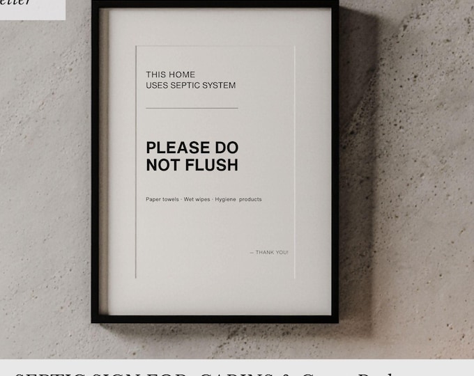 Minimal Septic System Sign | Please Do Not Flush | Modern Cabin ...