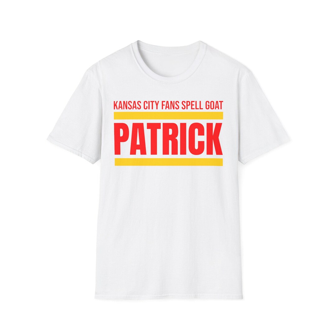 Kansas City Fans Spell GOAT PATRICK T-shirt (white) - Etsy