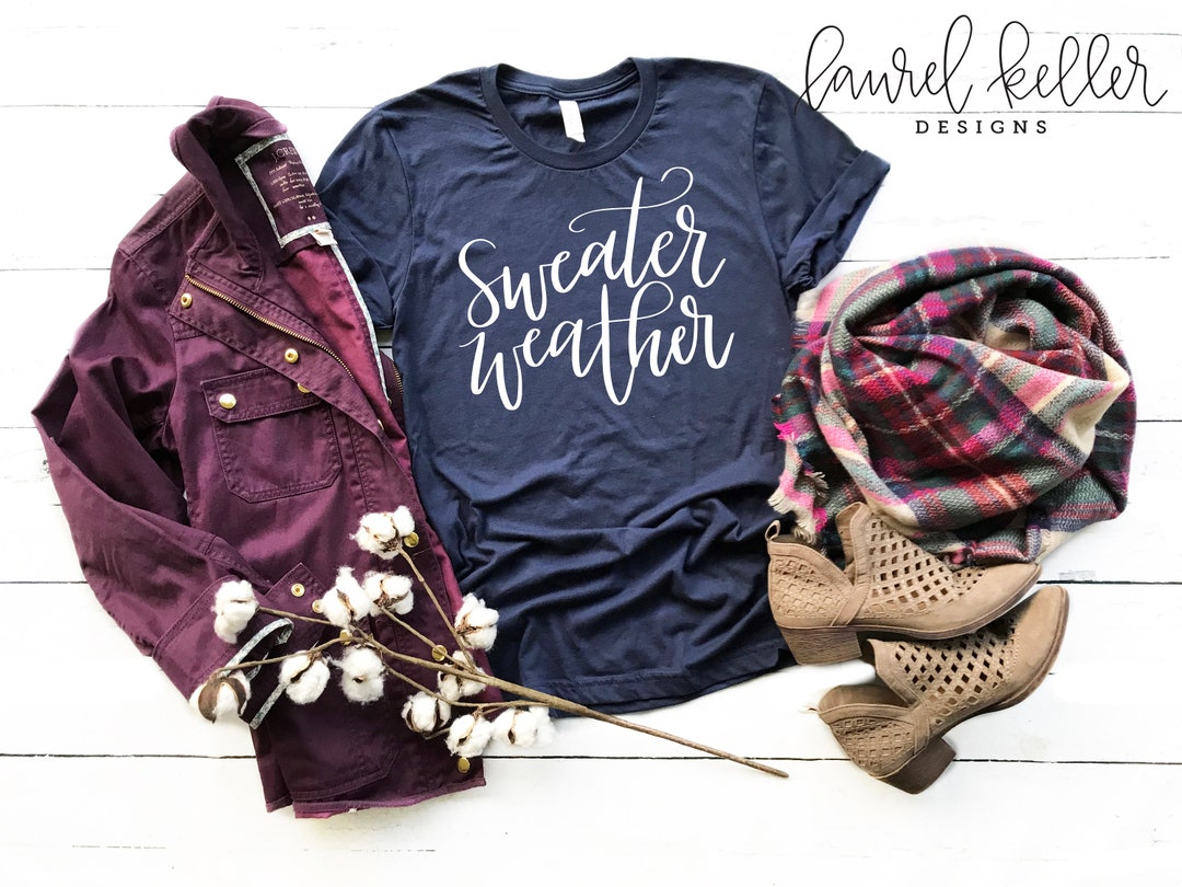 Sweater Weather Svg, Fall Svg, Fall Cut File, Autumn Svg, Fall Shirt ...