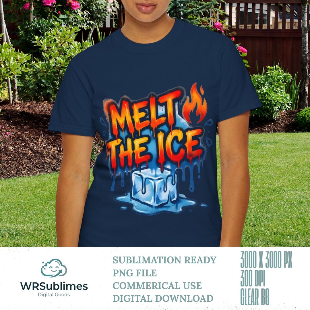 Melt the Ice PNG, Graffiti Sublimation Design, Fire and Ice Streetwear ...