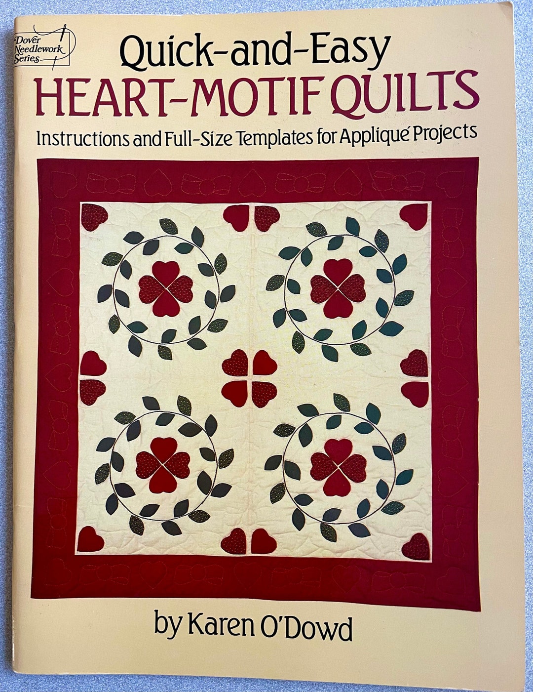 Dover Needlework Series Pattern Booklet for HEART MOTIF QUILTS Appliqué ...