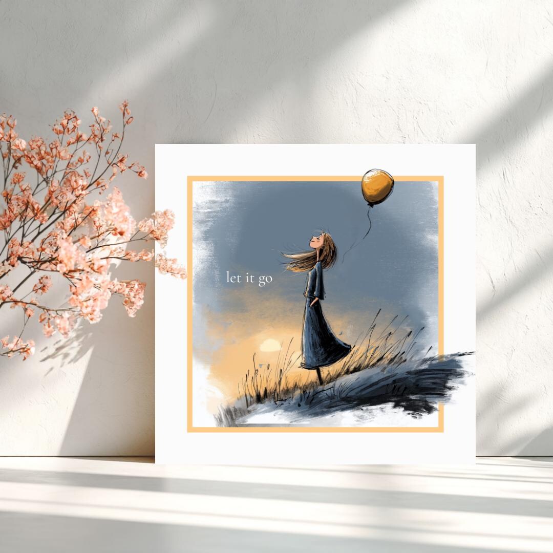 Let It Go Poster | Gentle Reminder Wall Art | Mindful Wellbeing Print ...