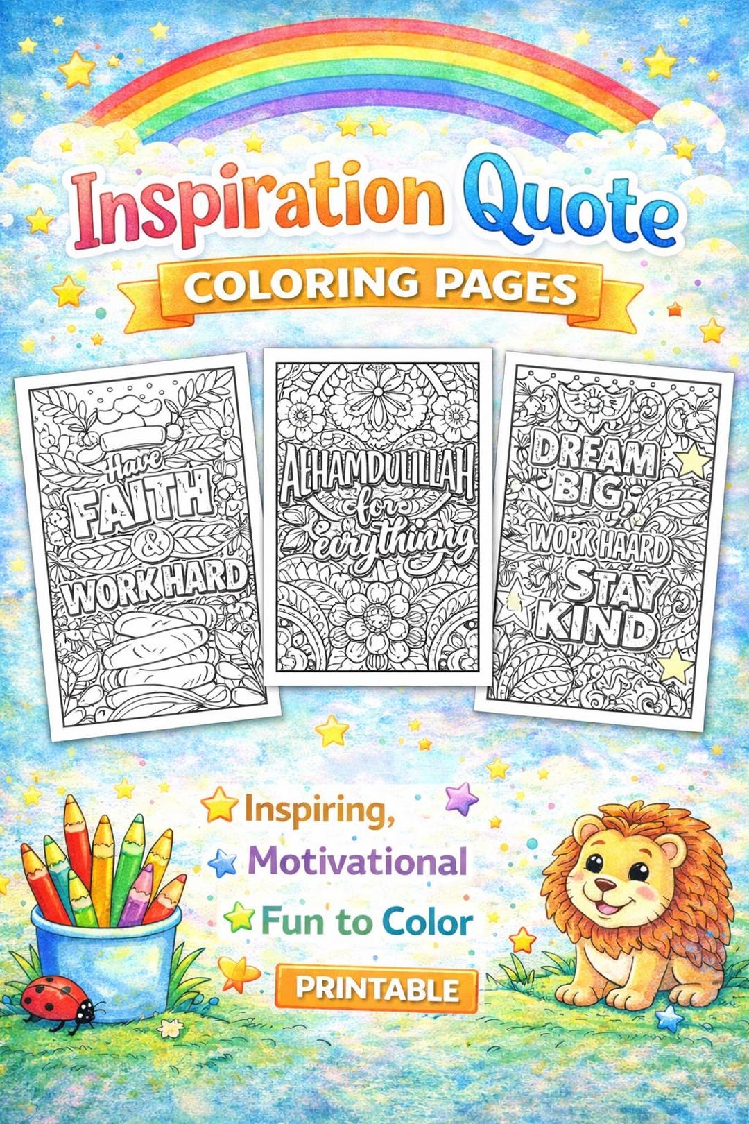 Inspiration Quote Coloring Pages for Kids and Teens, Motivational Word ...