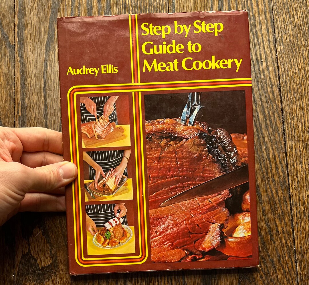 Step by Step Guide to Meat Cookery - Vintage Book Meat Preparing - Etsy