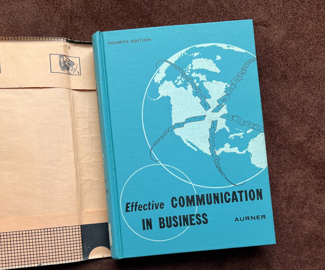 1950s College Textbook - Effective COMMUNICATION IN BUSINESS ...