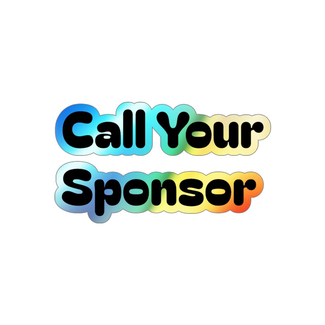Call Your Sponsor Sticker | Holographic Die-cut Sticker - Etsy