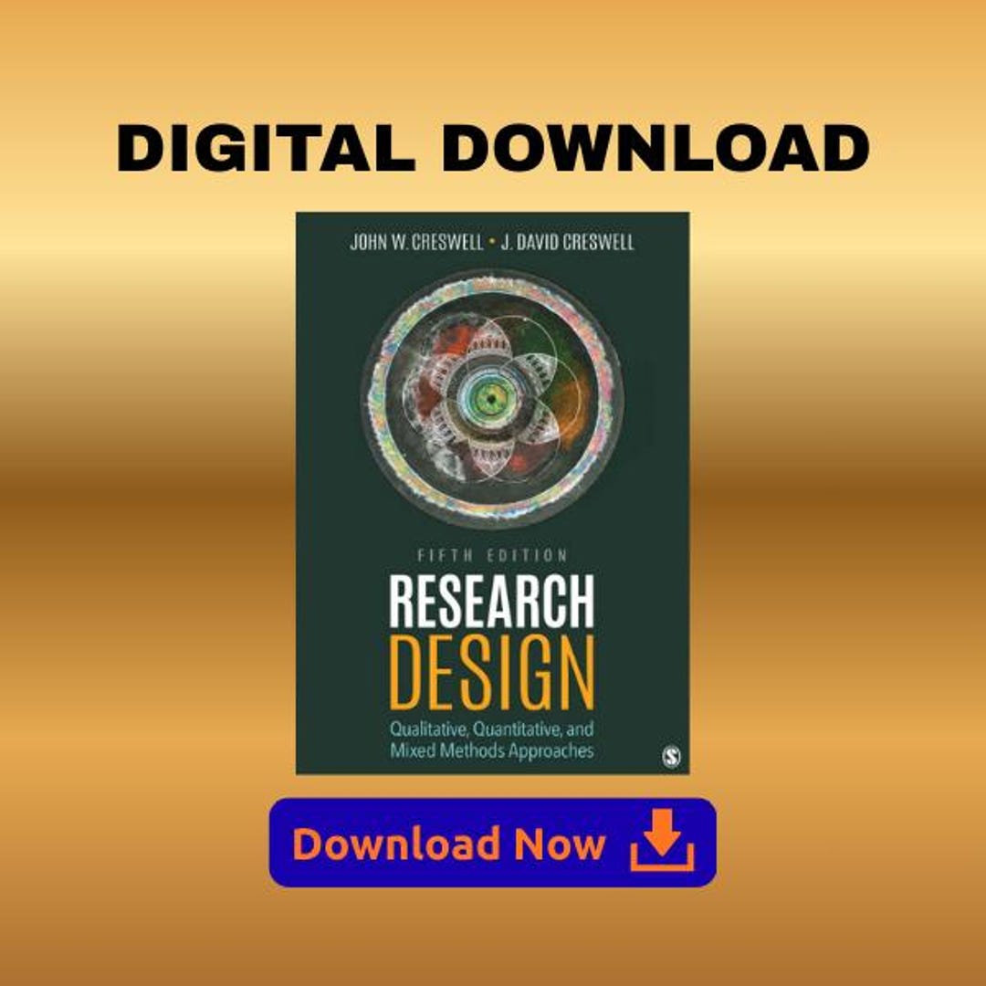 Research Design Qualitative, Quantitative, and Mixed Methods Approaches - Etsy