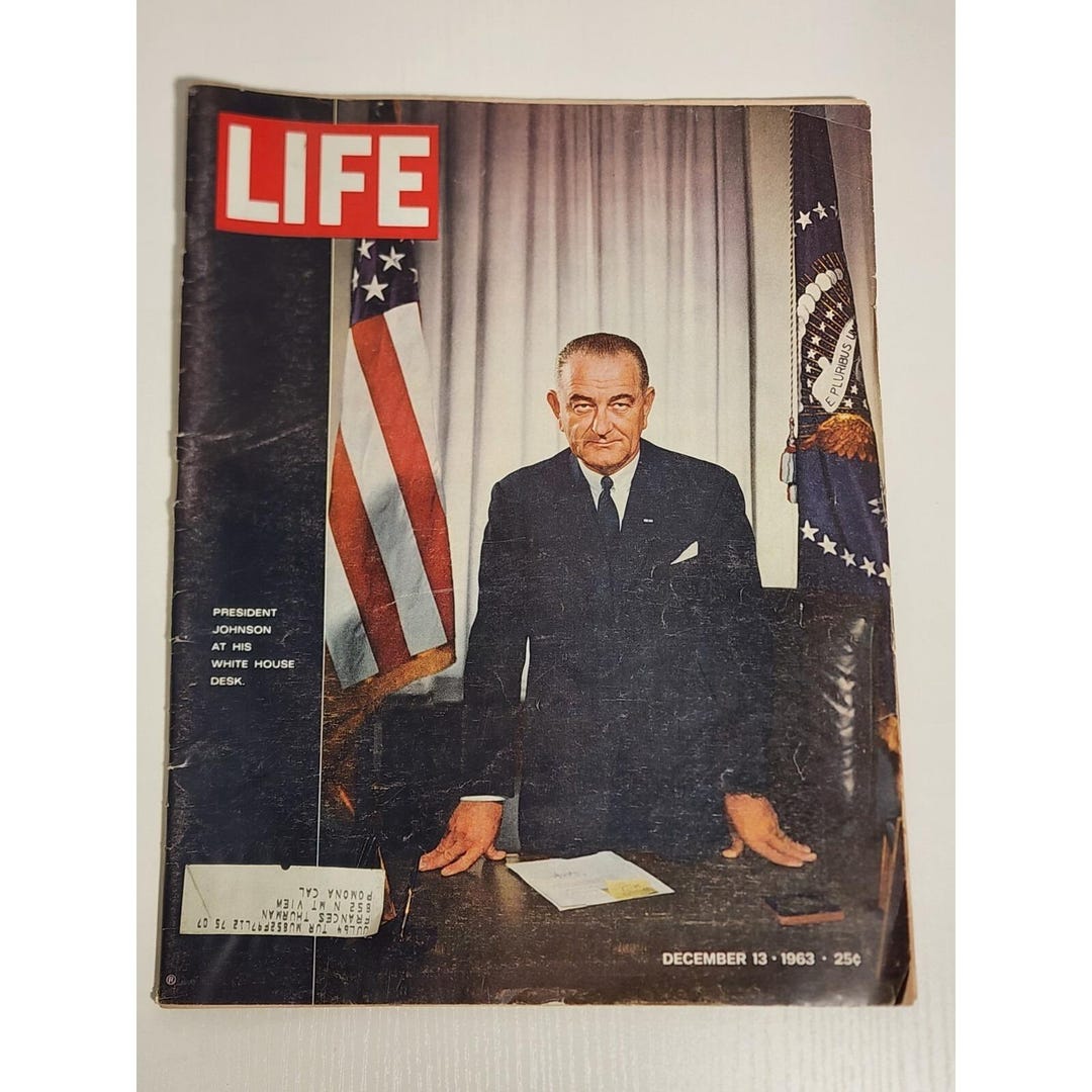 LIFE Magazine 1963 36th US President Lyndon B. Johnson LBJ Oppenheimer ...