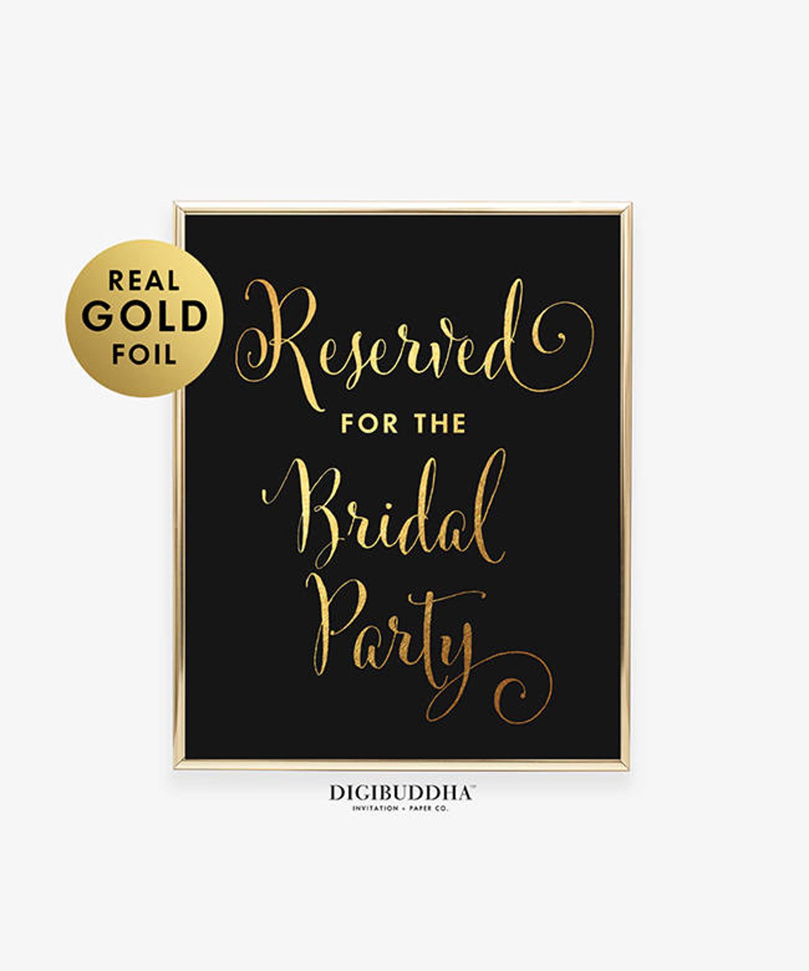RESERVED for the BRIDAL PARTY Sign Foil Print Wedding - Etsy