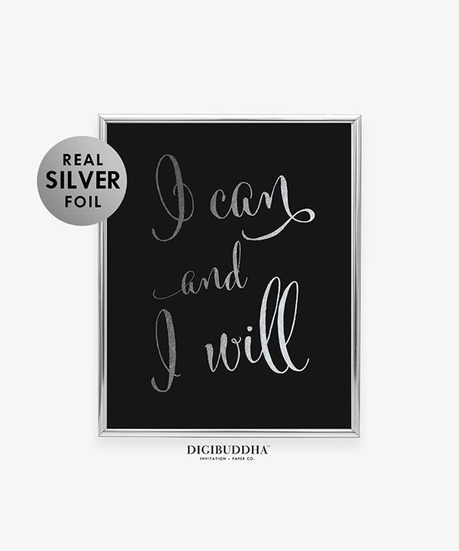 I CAN AND I WILL Foil Print Sign Inspiring Expression Modern - Etsy