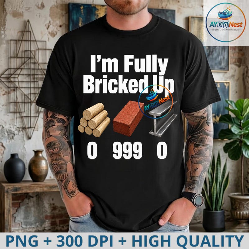 Im Fully Bricked up Shirt - Etsy