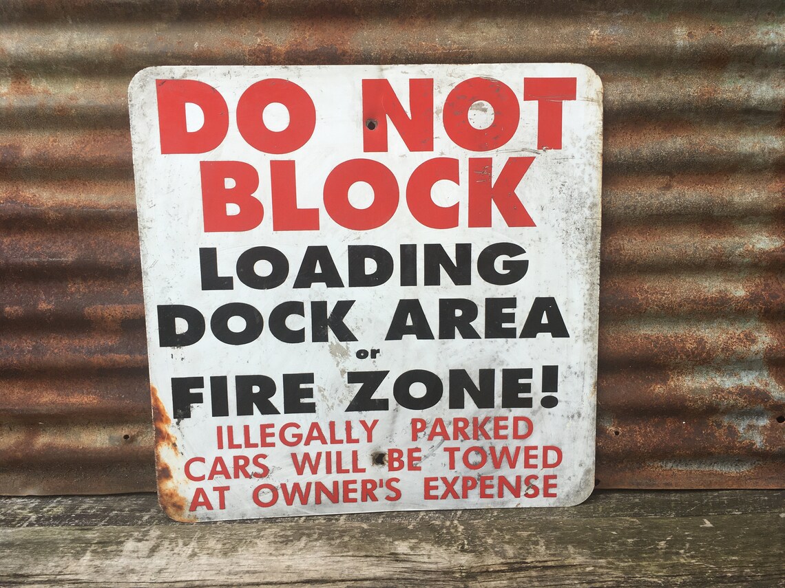 Industrial Sign Metal Sign Do Not Block Loading Dock or Fire - Etsy