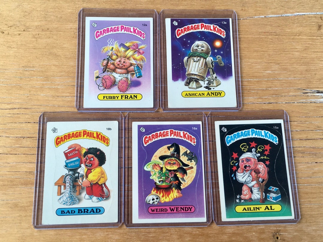 Choice of Garbage Pail Kids Furry Fran, Ashcan Andy, Bad Brad, Weird ...