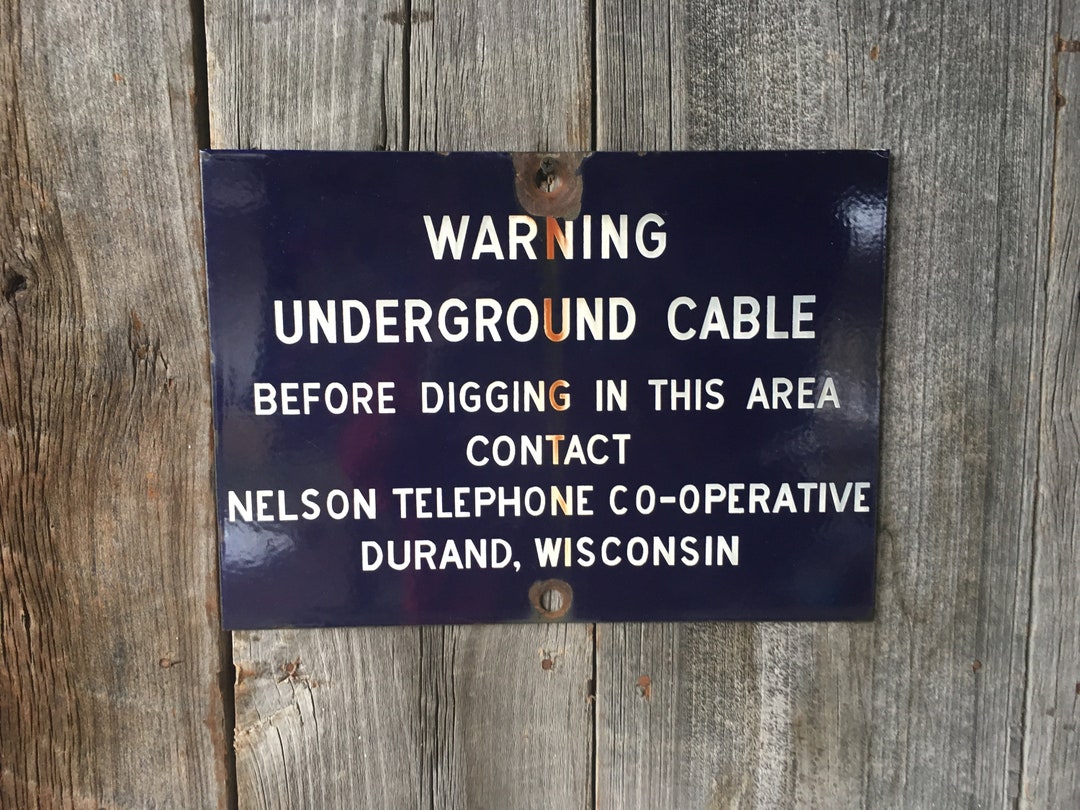 Vintage Original Sign Warning Underground Cable Sign Phone Sign 1930s ...