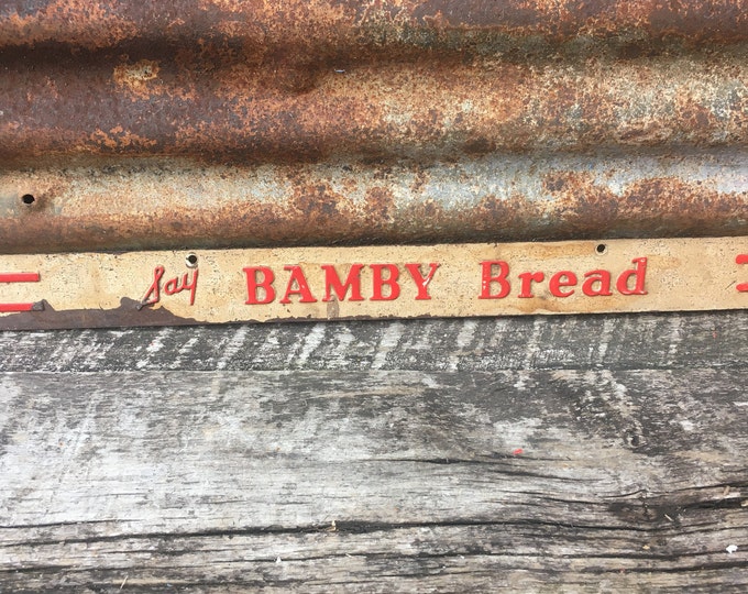 Original Bamby Bread Sign Vintage Screen Door Push Bar Rack or Shelf ...