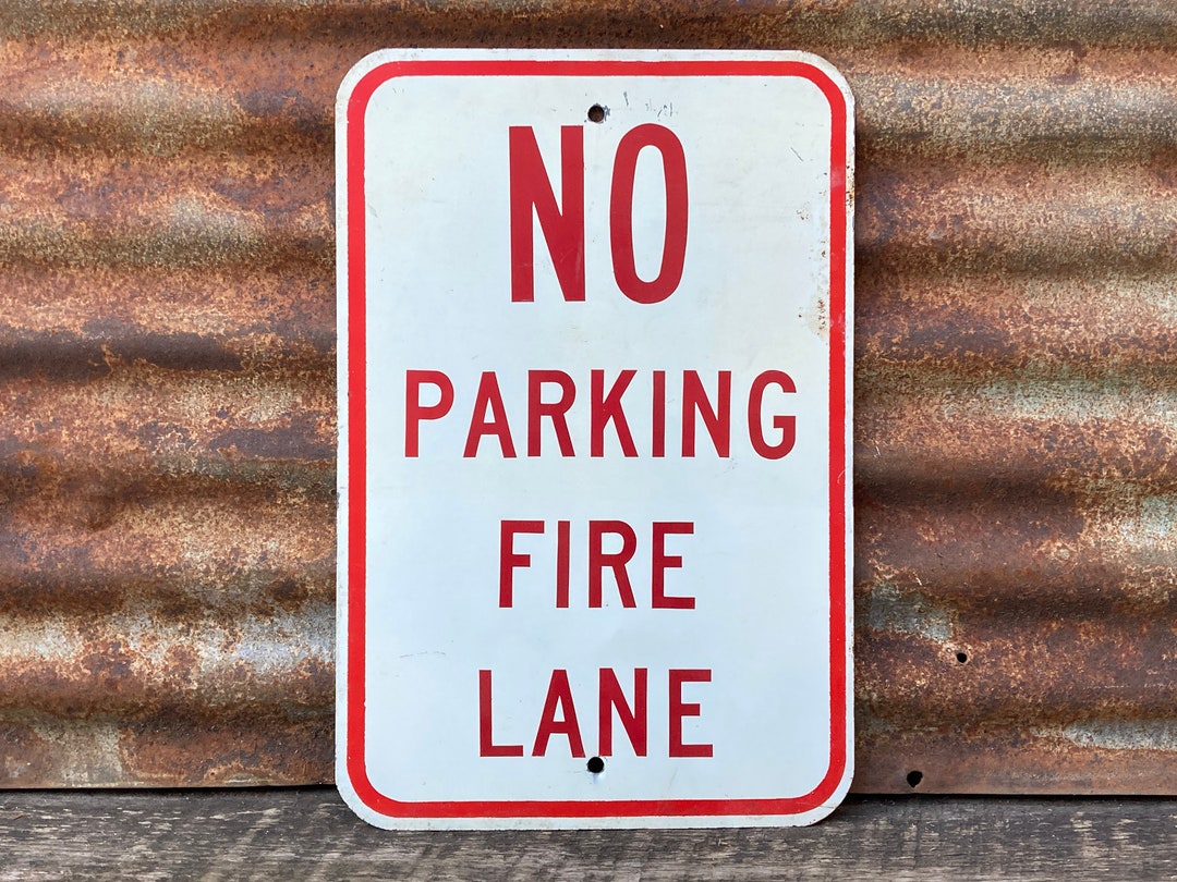 No Parking Fire Lane Sign Vintage Metal Street Sign Red White Vintage ...