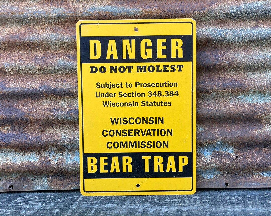 Authentic Vintage Metal Danger Bear Trap Wisconsin Conservation Metal ...