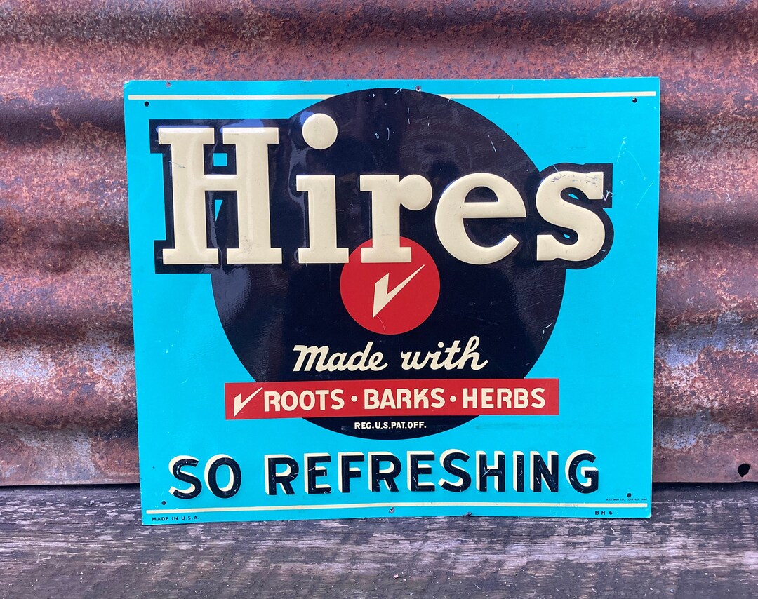 Hires Root Beer Vintage AAA Sign Company Sign Old Metal Advertising ...