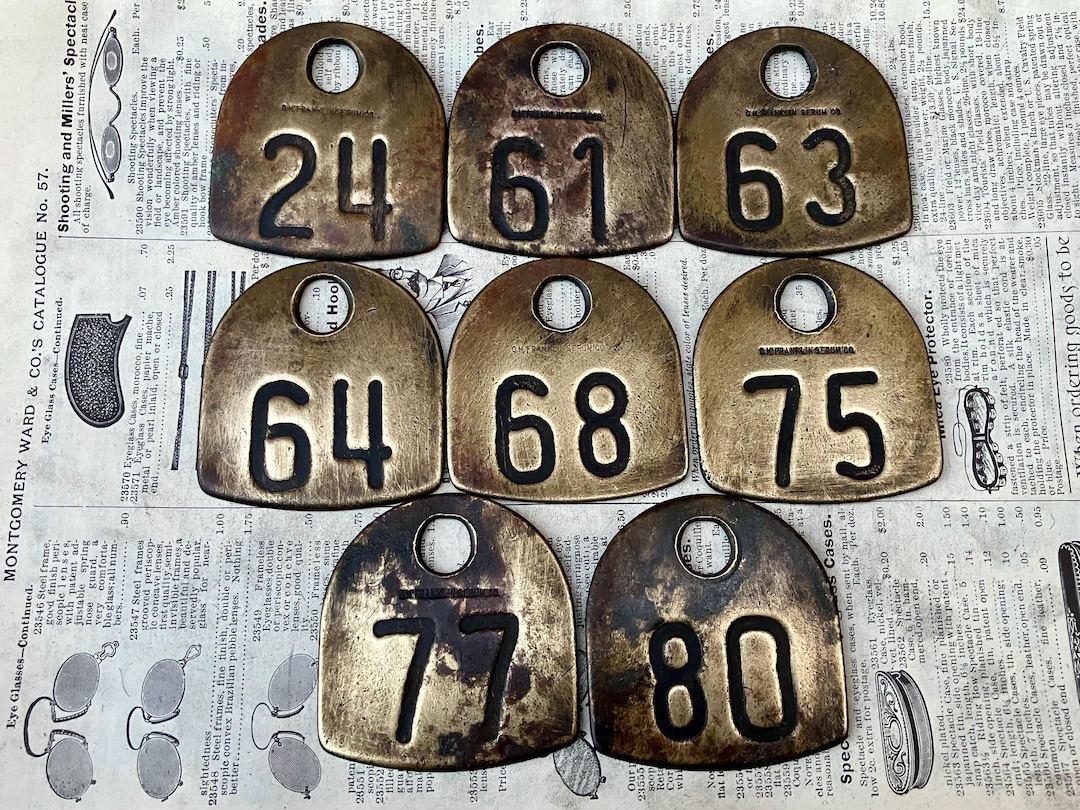 Choice of Brass Cattle Tag Number 24, 61, 63, 64, 68, 75, 77, 80 ...