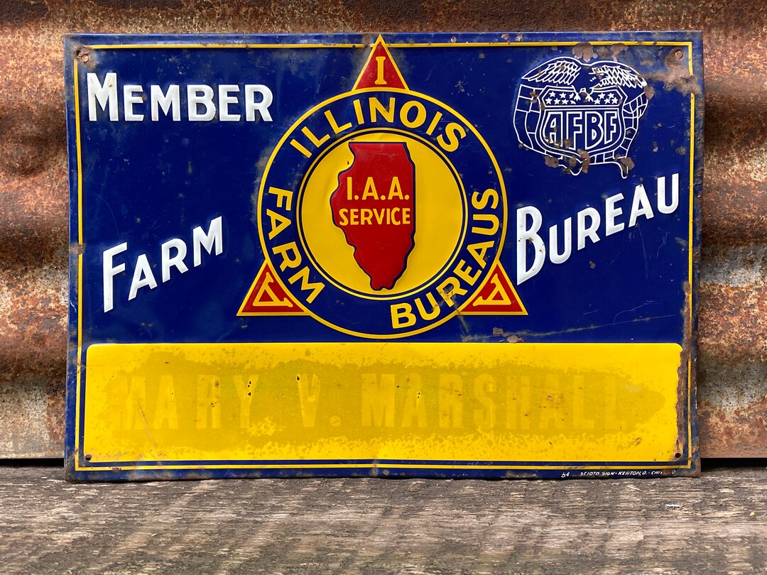 Original Vintage Metal Sign Illinois Farm Bureau Sign Mary V Marshall ...
