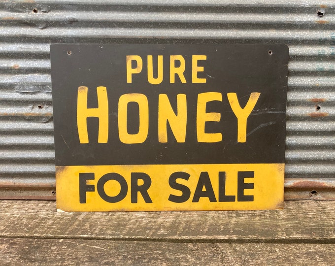 Pure Honey for Sale Sign Bee Farm Feed Store Advertising Old Metal Sign ...