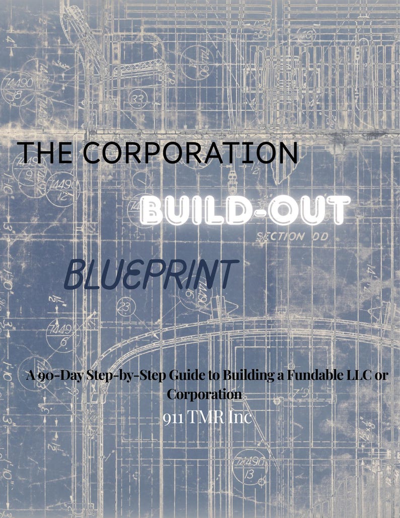 The Corporate Build-out Blueprint (A 90 Day Step-by-step Guide to ...