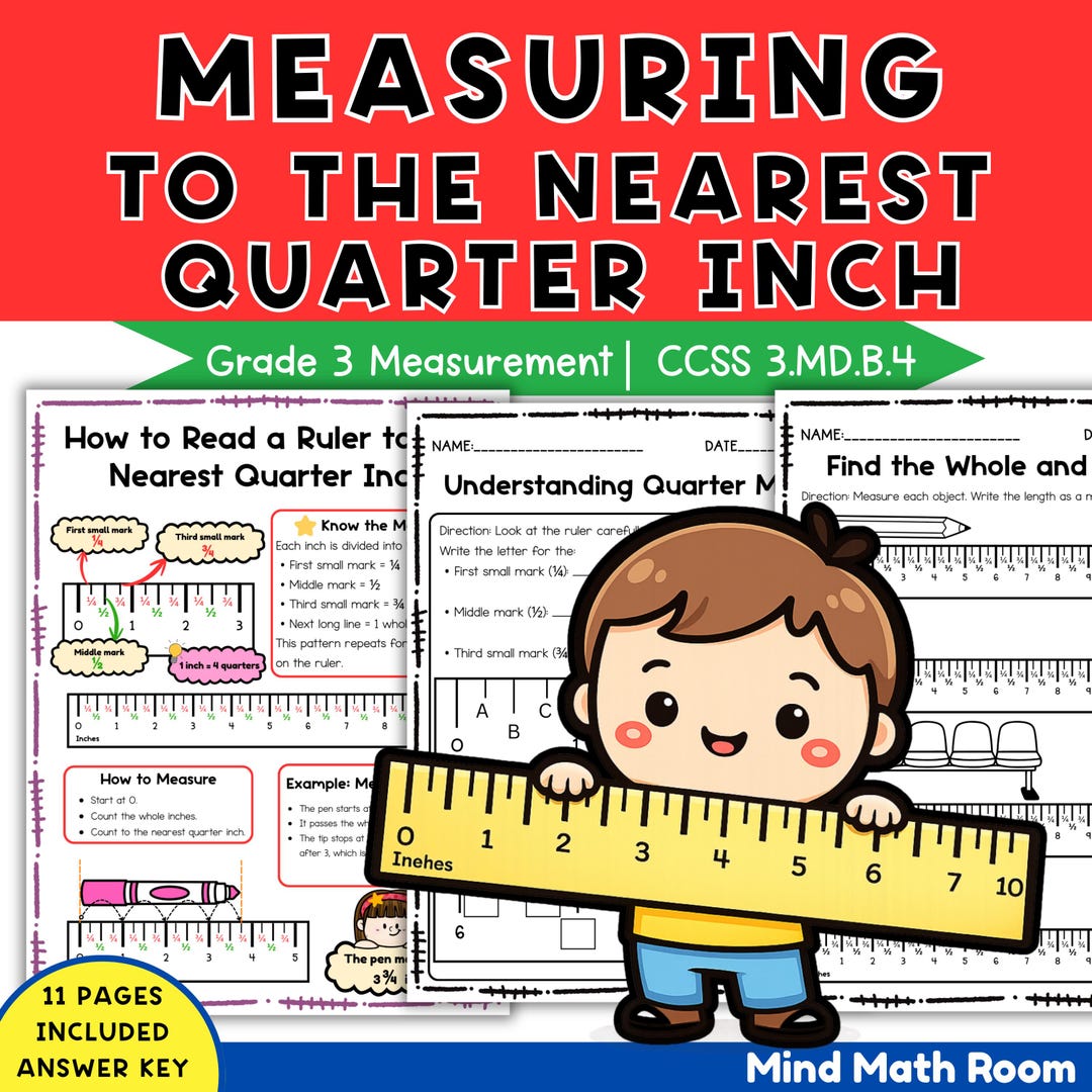 Measure to the Nearest Quarter Inch Anchor Chart & Worksheets Grade 3 ...