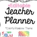 Editable Teacher Planner Colorful Rainbow Theme digital - Etsy