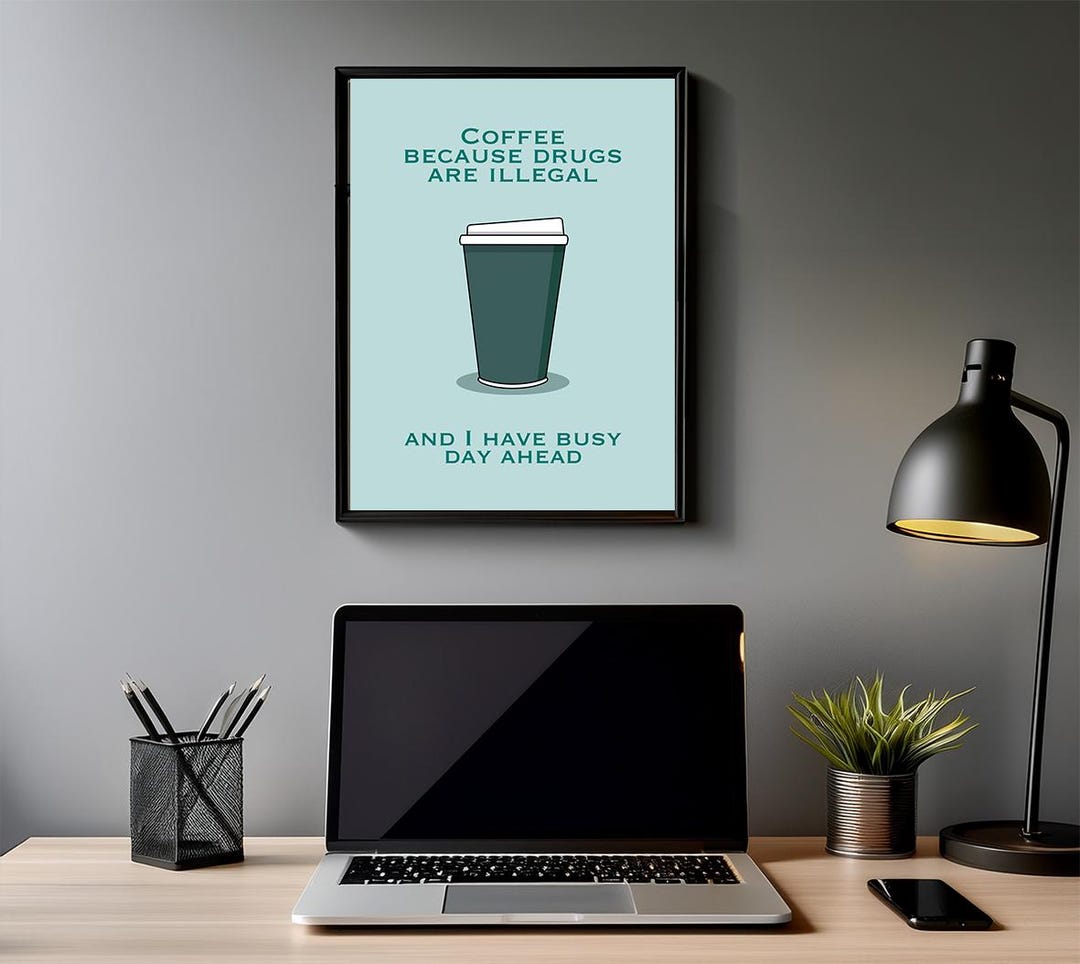 Wall Art, Inspirational, Fun Wall Decor, Coffee, Uplifting, Office ...