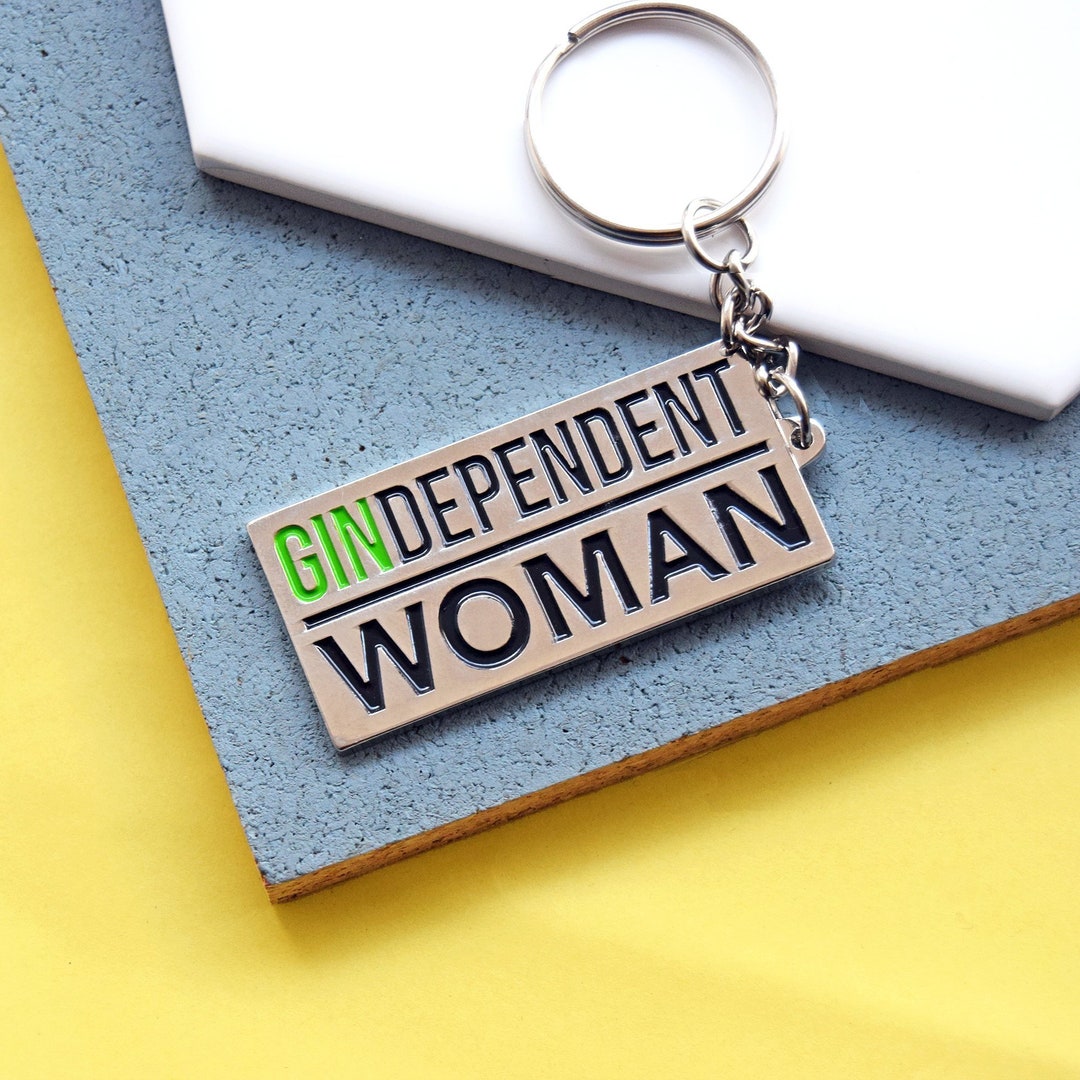 Funny Gin Keyring, Gindependent Woman, Gin Keychain, Gin Gift for ...