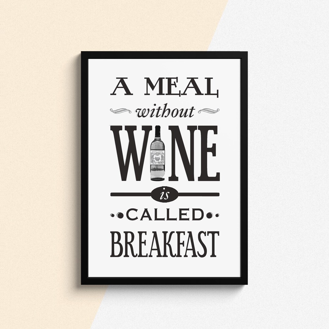 Wine Quote Print, Wine, Kitchen Art Print, Kitchen Print, Gift for Wife ...