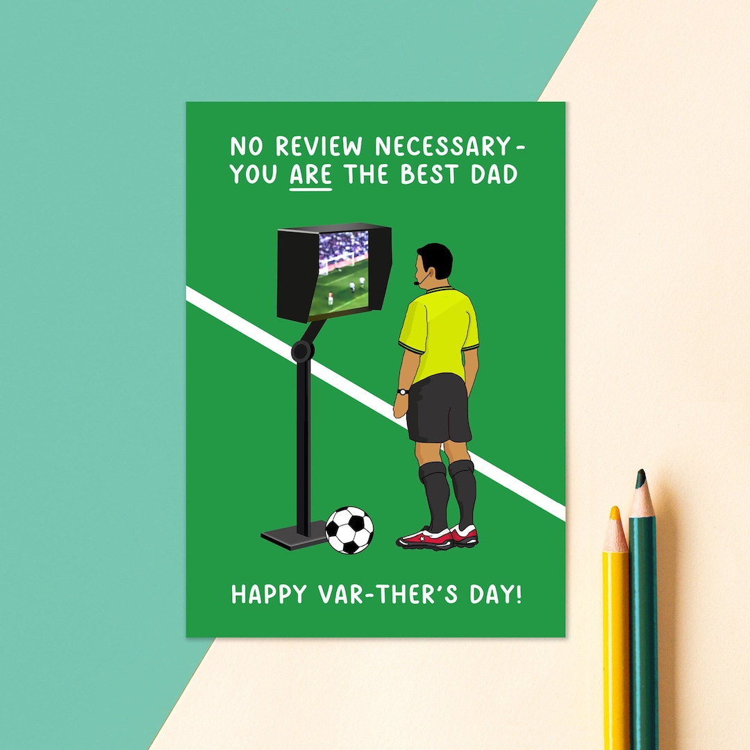 Funny Football Father's Day Card, VAR Father's Day Card, Funny Father's ...