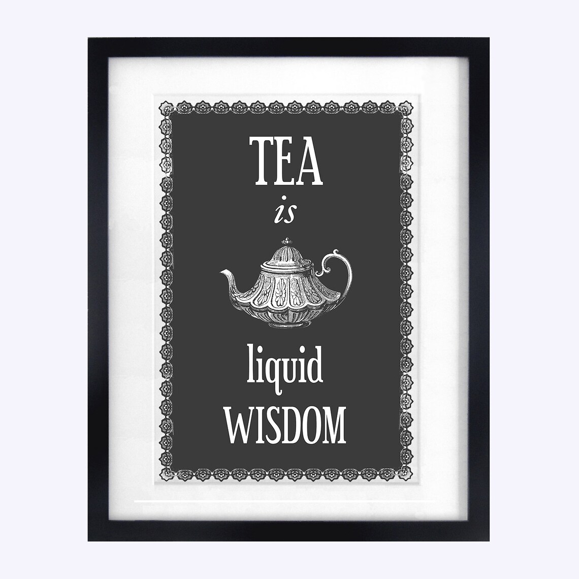 Tea Print Tea Quote Print Black and White Print Tea Quote - Etsy UK