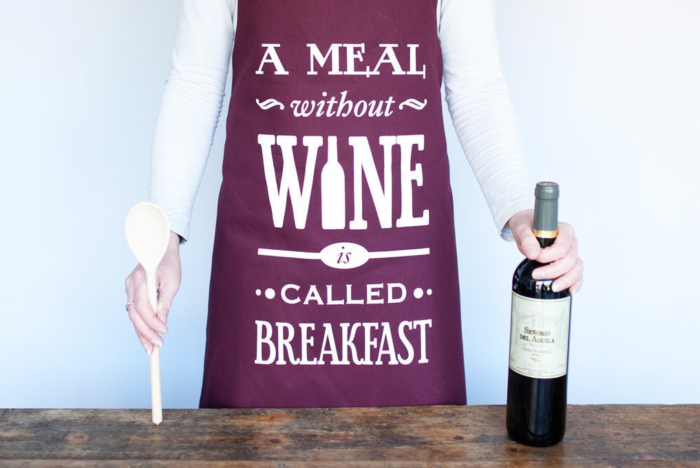 Wine Apron, A Meal Without Wine, Wine Quote, Apron, Womens Apron, Funny ...