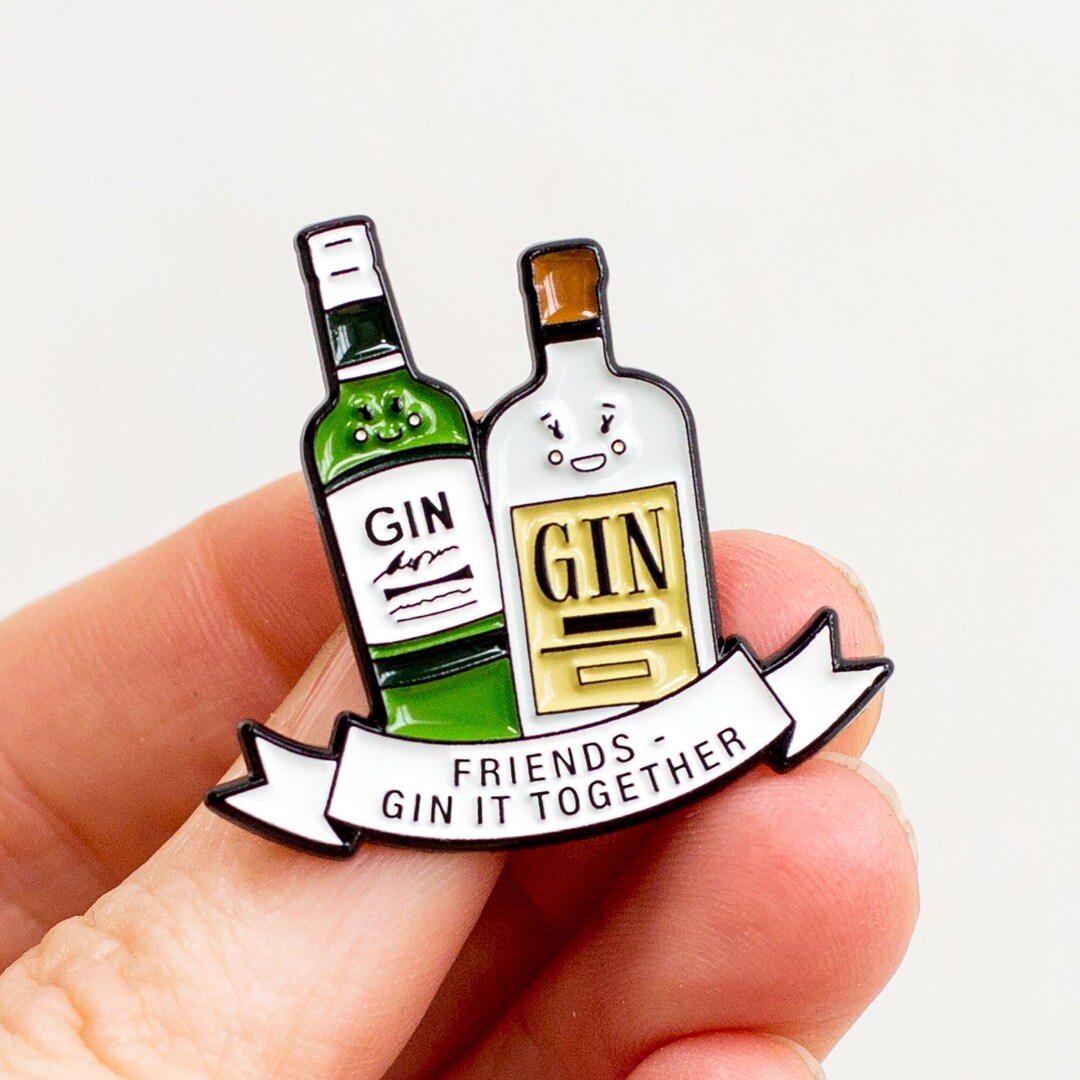 Gin It Together Friendship Enamel Pin, Gin Pin, Best Friend Gift ...