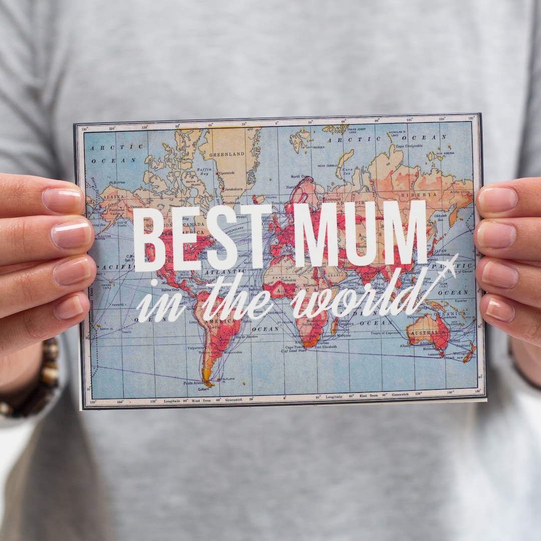 Best Mum in the World Card, World Map Card for Mum, World Map Mother's ...