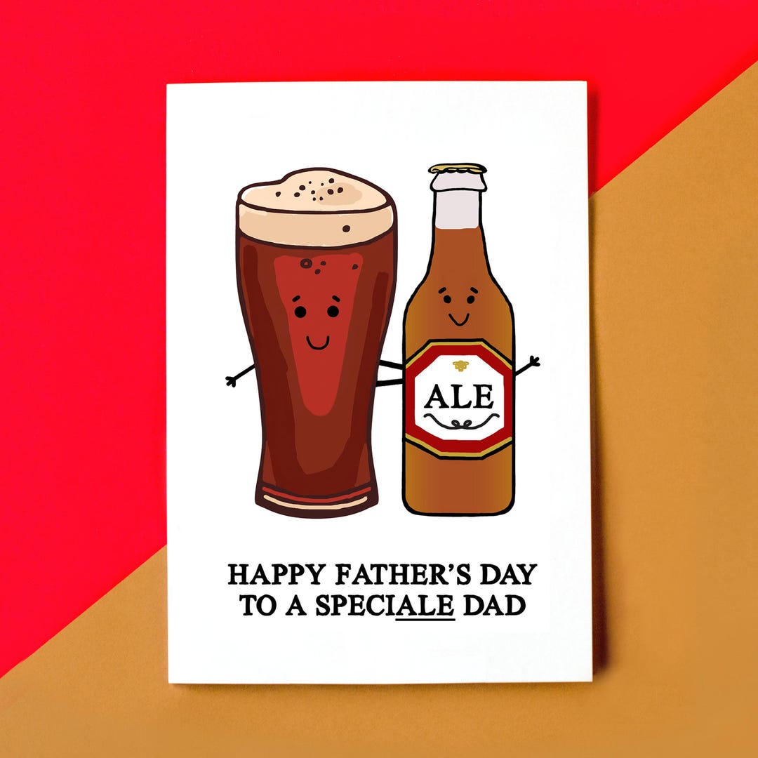 Funny Beer Father's Day Card, Card for Dad, Father's Day Card, Ale ...