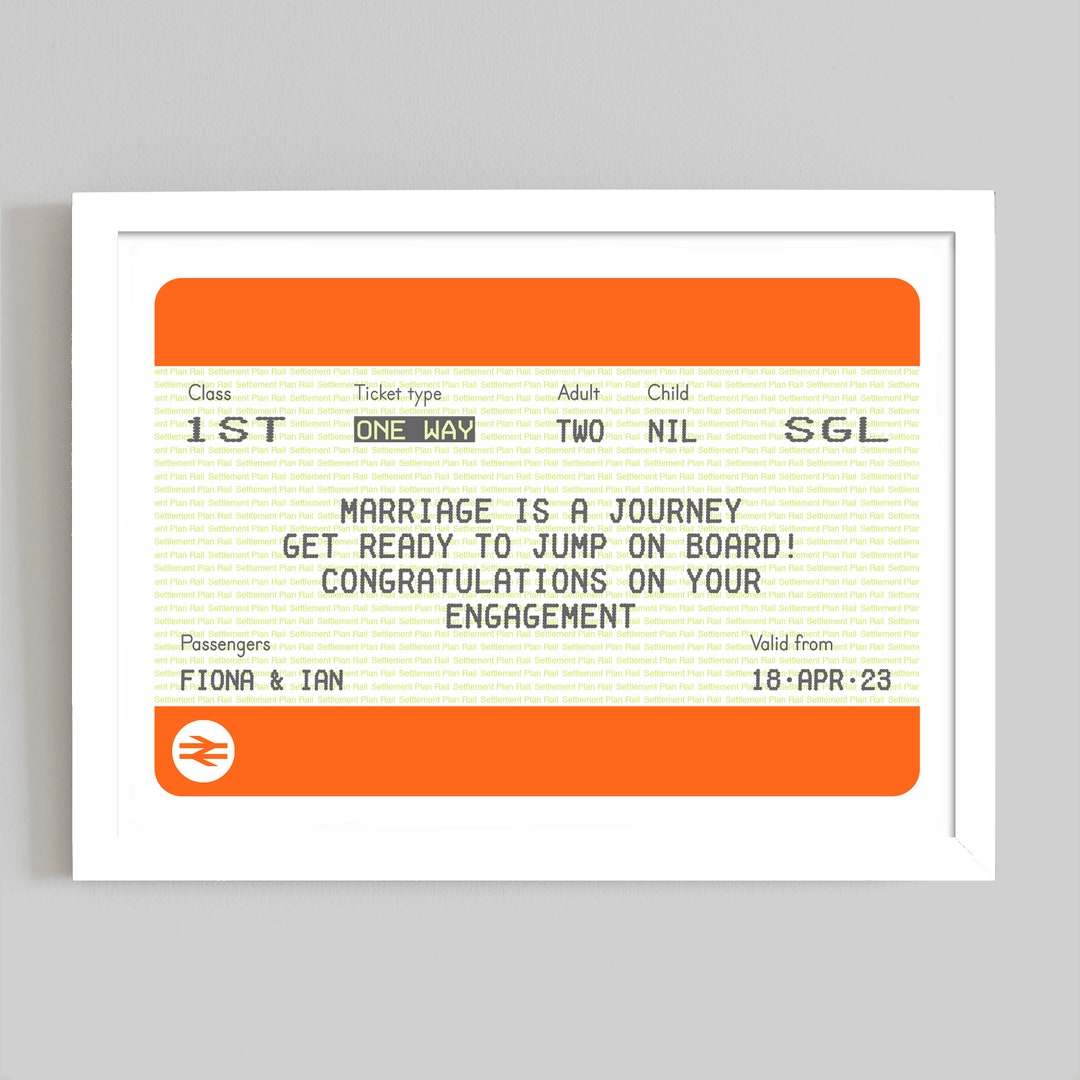 Personalised Train Ticket Engagement Print | Unique Engaged Couple Gift ...