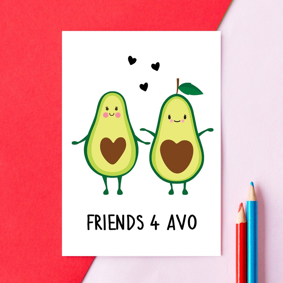 Friends Forever Card, Avocado Card, Card for Friend, Best Friend Card ...