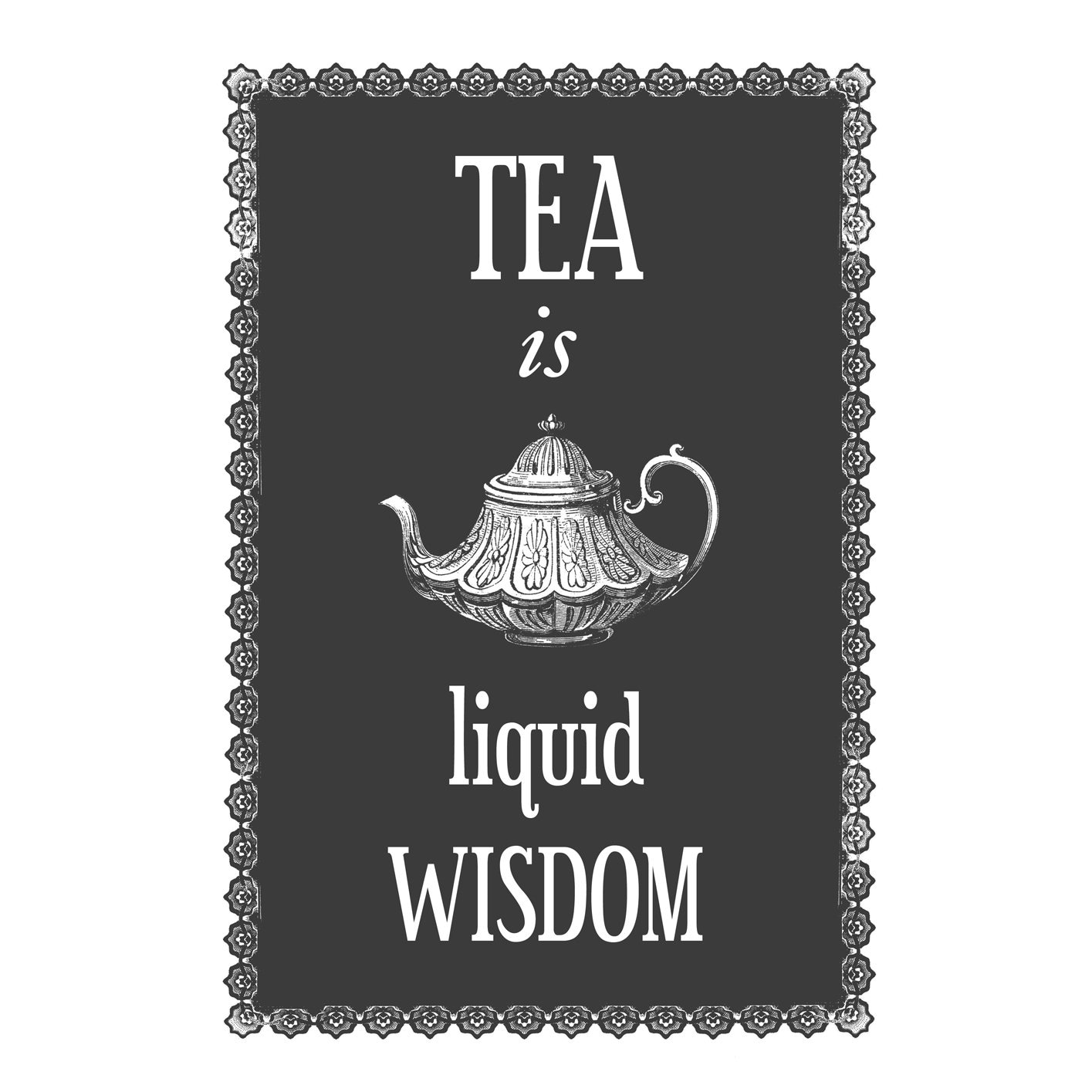 Tea Print Tea Quote Print Black and White Print Tea Quote | Etsy